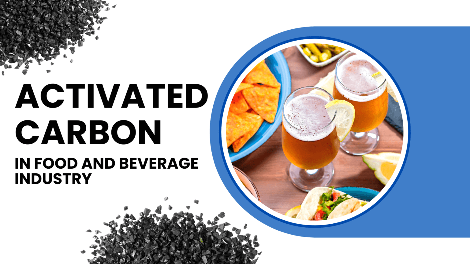 Activated Carbon in the Food Industry
